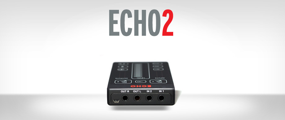 Echo Audio / Echo 2
