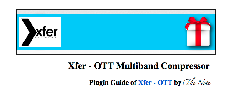 플러그인 활용 가이드 : Xfer - OTT Multiband Compressor